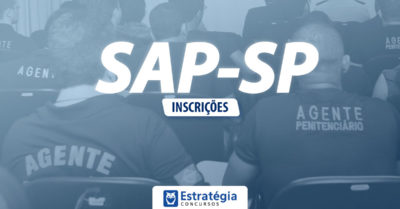 Concurso SAP SP - NOVO EDITAL vem aí! São 393 vagas