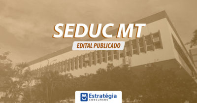 Concurso Seduc MT: Instituto Selecon é banca! Confira!