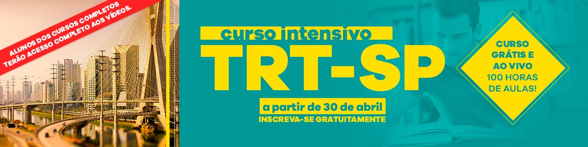 Concurso TRT SP: confira os detalhes do edital que oferta 320 vagas