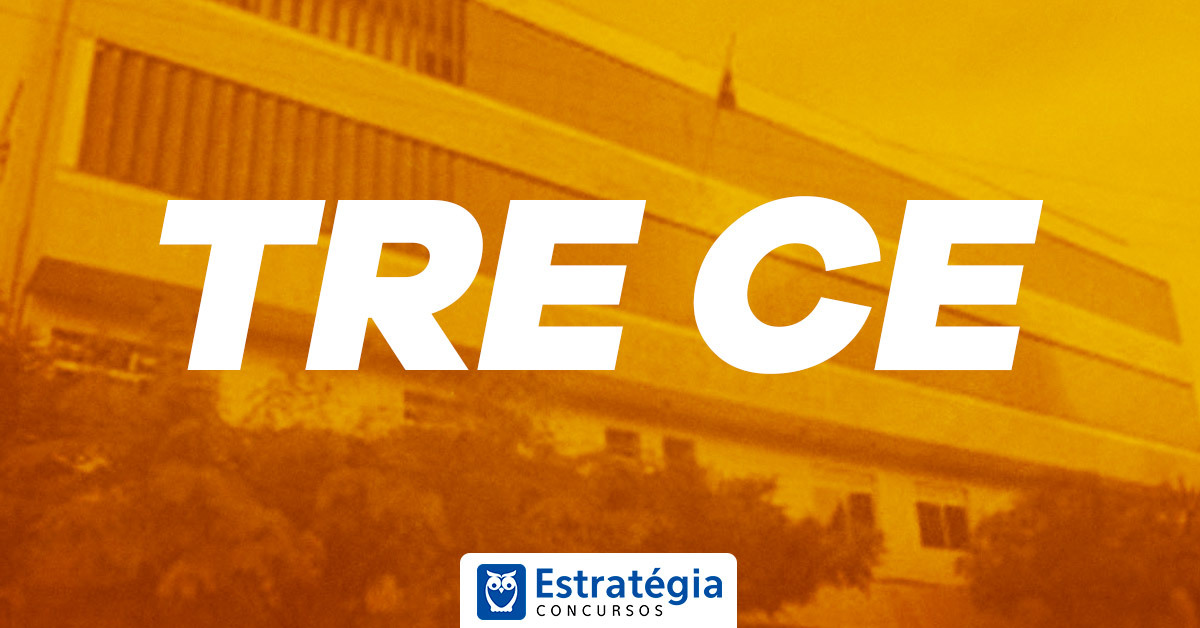 Concurso TRE CE: tribunal pode estar em edital unificado do TSE