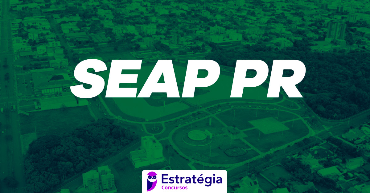 Concurso SEAP PR: por coronavírus, etapas de provas são adiadas