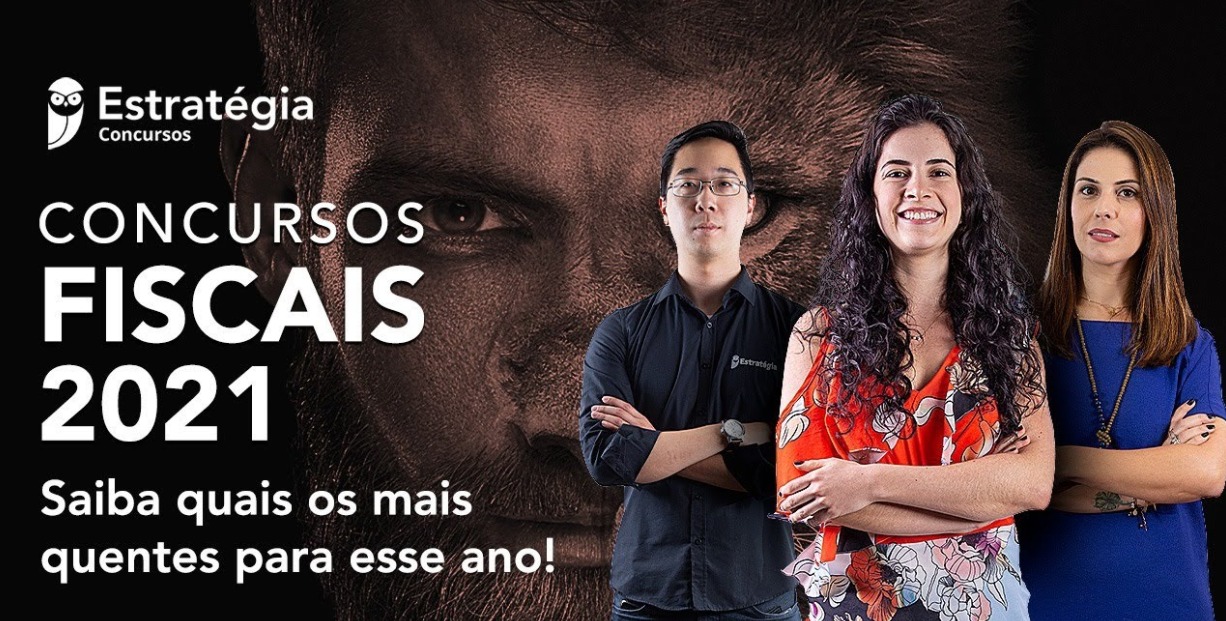 Concursos Fiscais 2021: Saiba quais os mais quentes para esse ano!