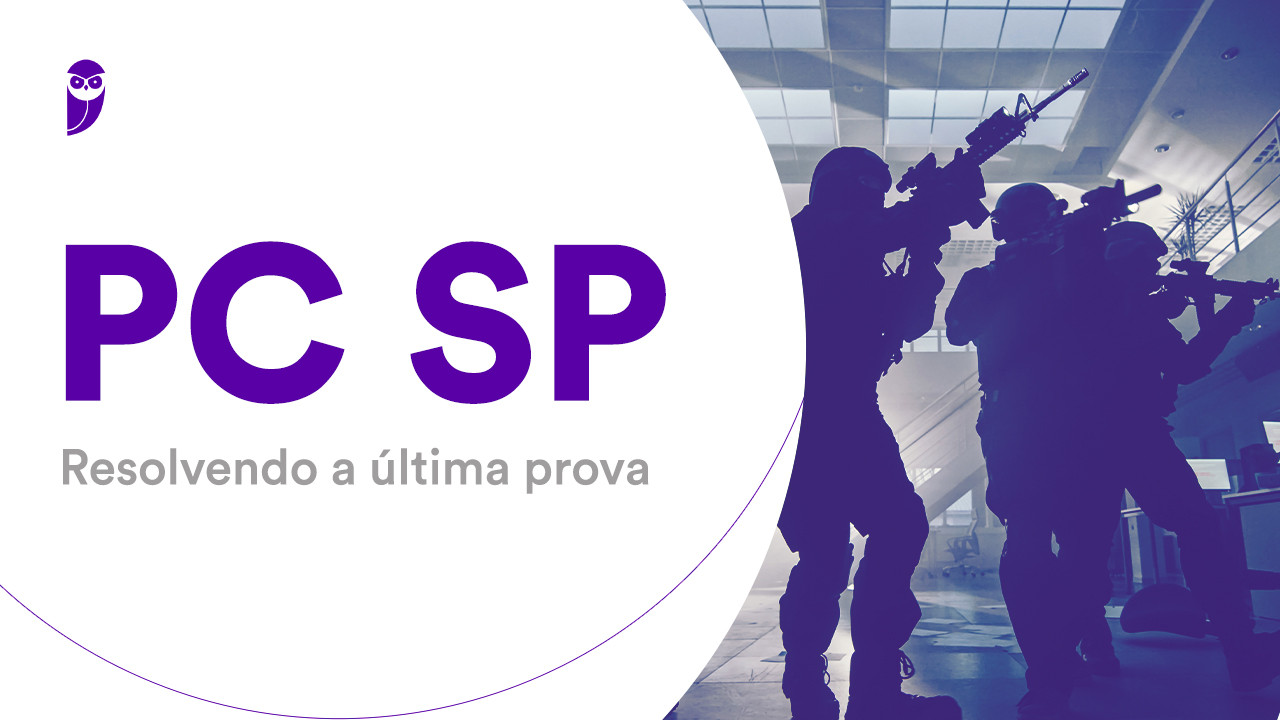 Concurso PC SP: Resolvendo a última prova
