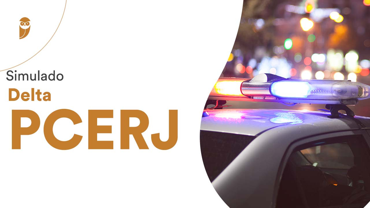 Simulado PCERJ Delegado: acompanhe e participe neste domingo!