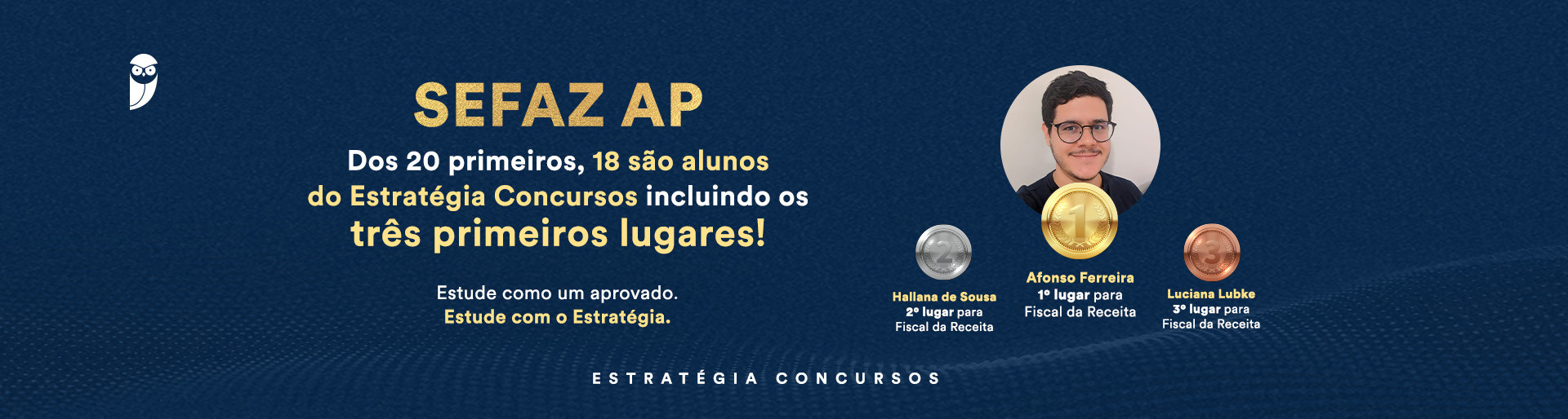 Sefaz AP: 84% dos aprovados são alunos do Estratégia!