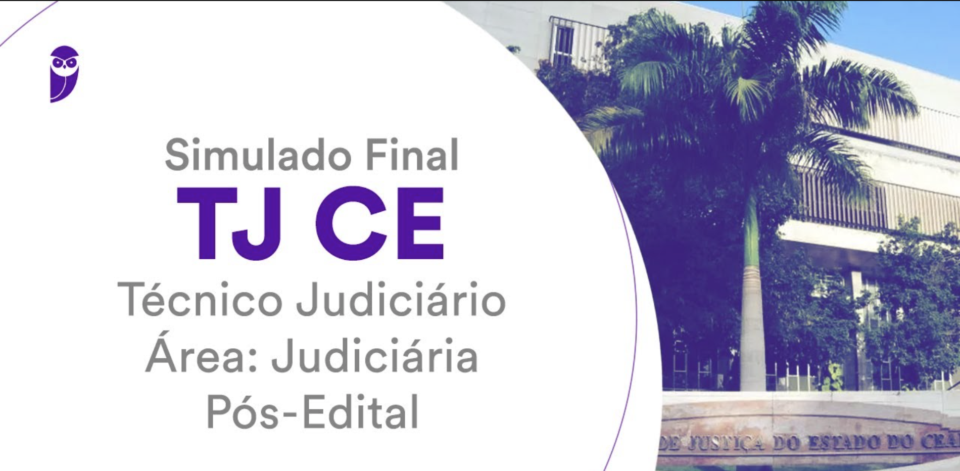 Simulado final TJ CE: técnico judiciário - área judiciária Simulado final TJ CE: técnico judiciário - área judiciária