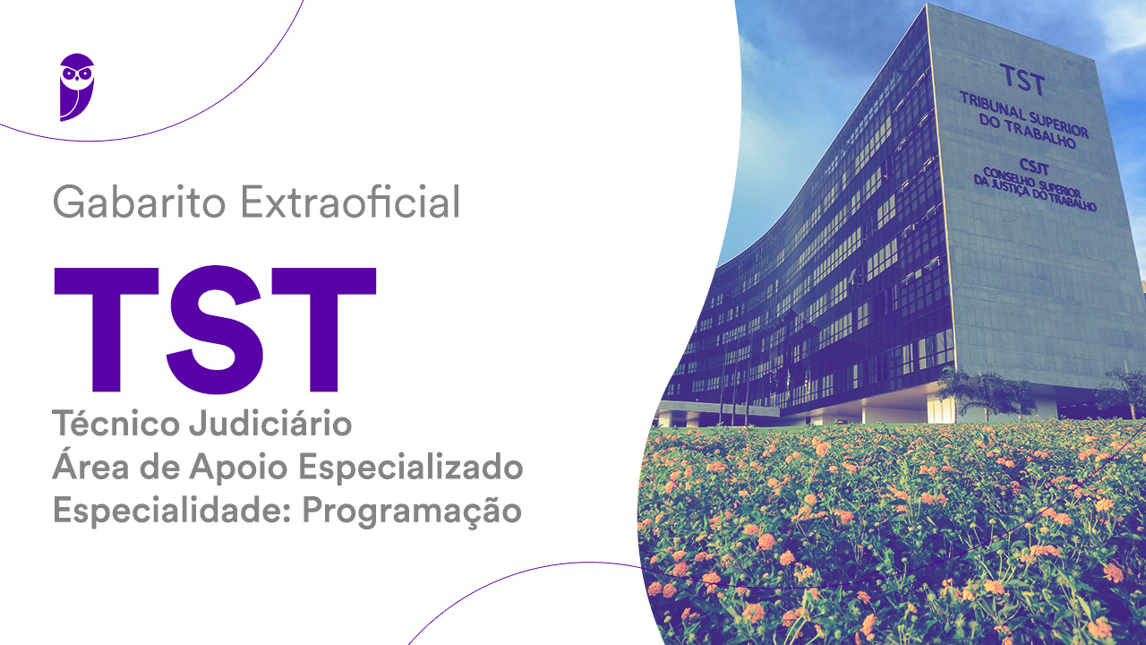 Gabarito Extraoficial TST: veja seu desempenho!